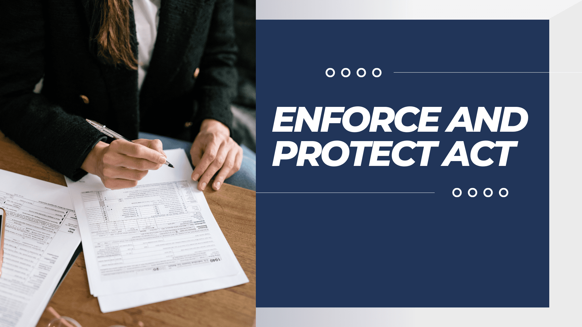 Enforce And Protect Act | DJAAGOU-A